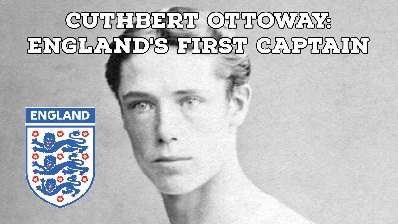 Cuthbert Ottoway-England's First Captain | AFC Finners | Football ...