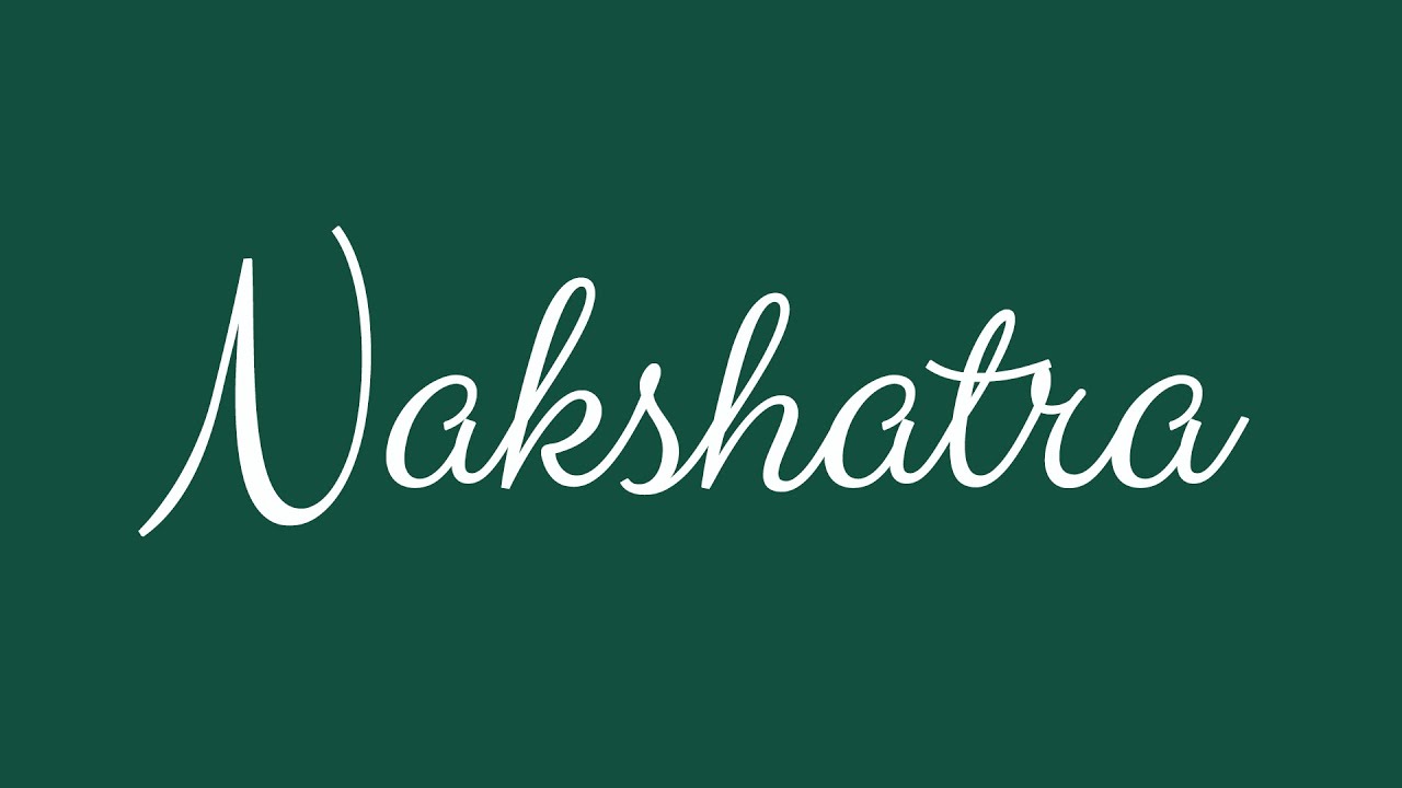 Learn how to Sign the Name Nakshatra Stylishly in Cursive Writing - YouTube