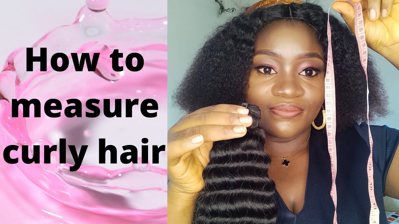 How to measure curly length hair extension//DIY:#youtubegrowth # ...