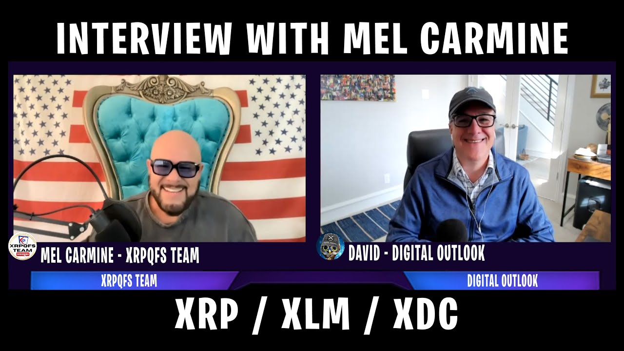 XRP RIPPLE: Interview with Mel Carmine XRP / XLM / XDC! - YouTube