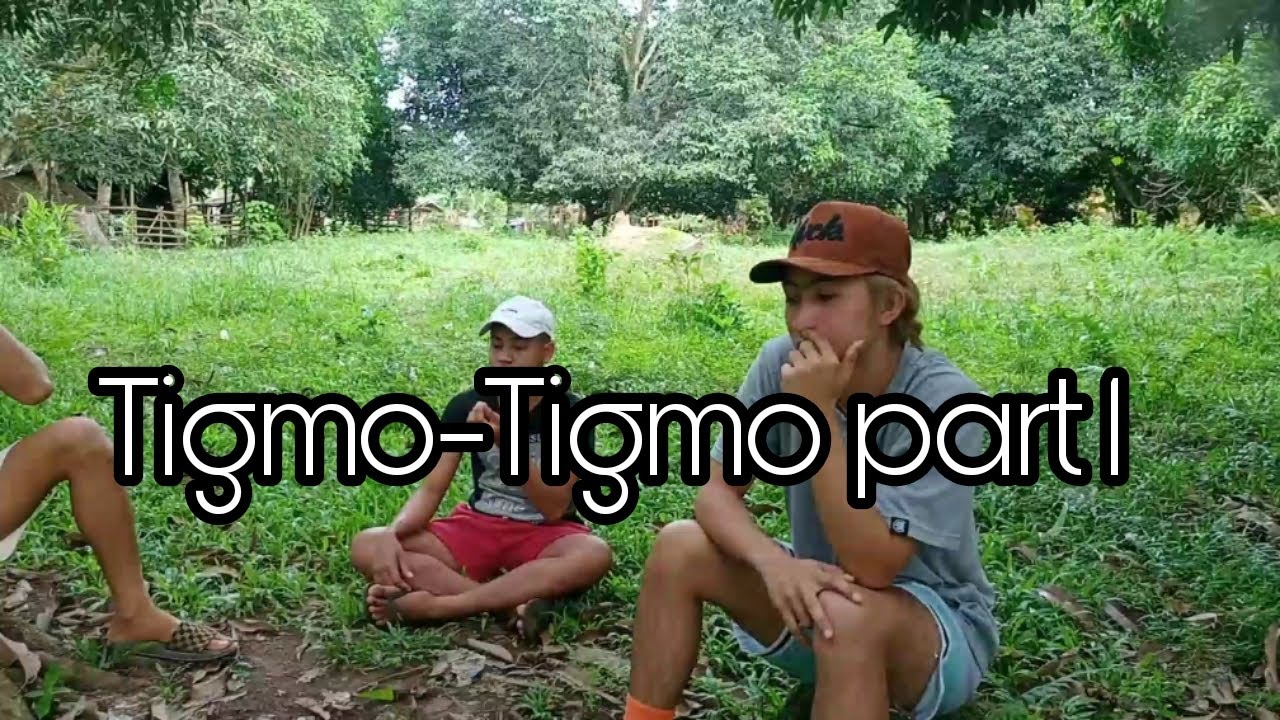 TIGMO-TIGMO PART 1 | WITH @UBAY VINES - YouTube