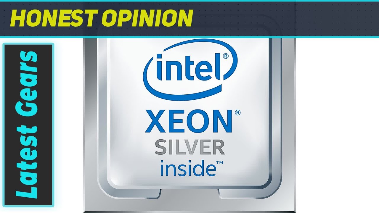 Intel Xeon Silver 4110: Unleashing the Power of Quad-Core Excellence ...