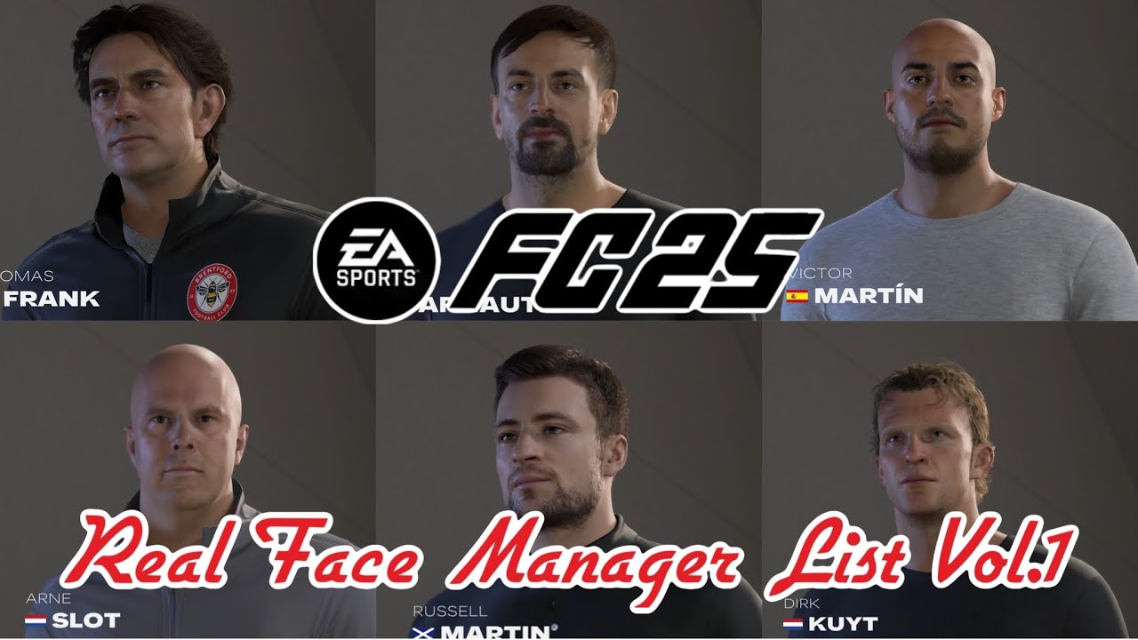 FC25 - Real Face Manager List Vol.1 - - YouTube