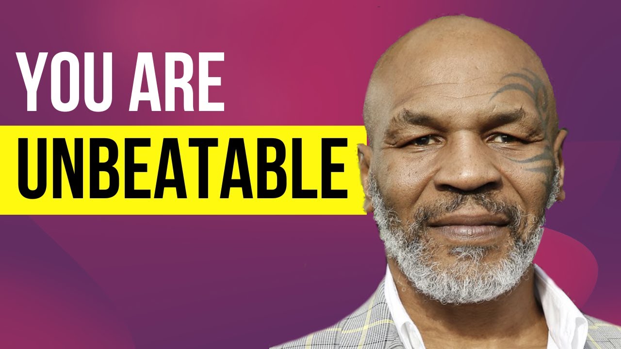 Mike Tyson - You Are UNBEATABLE | Motivational Speech - YouTube