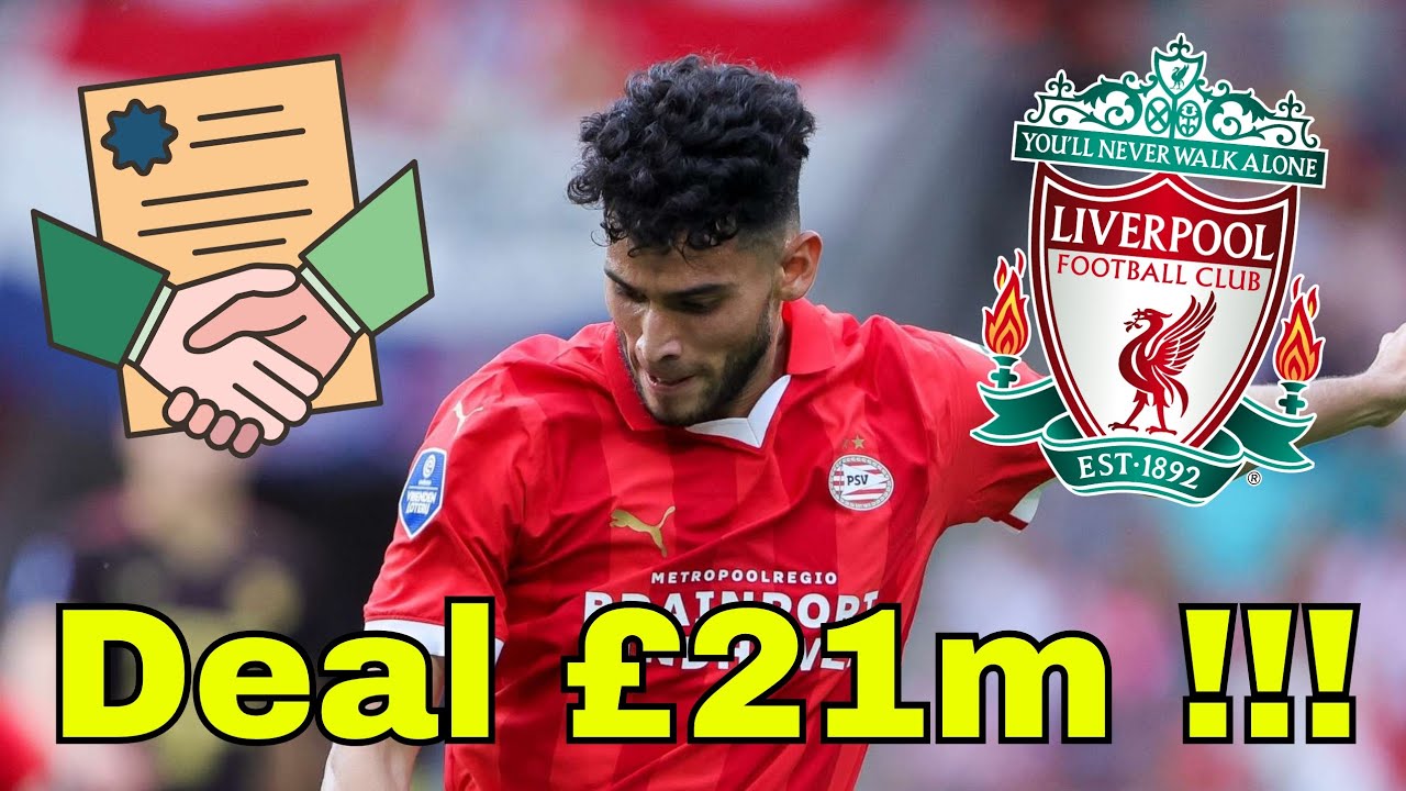 Breaking news Deal £21m Liverpool Transfer rumors - YouTube