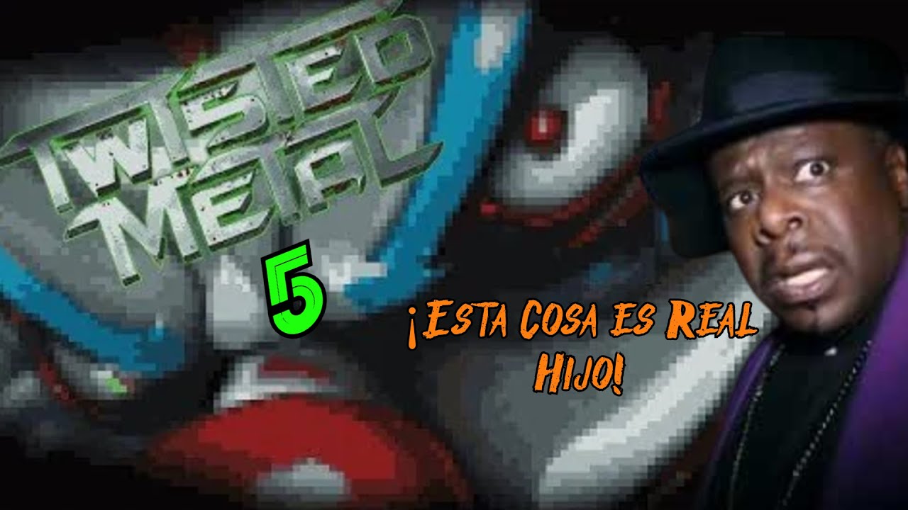 "TWISTED METAL V ES REAL Y AQUÍ LO PROBAMOS!!!" / Ferviof098 - YouTube