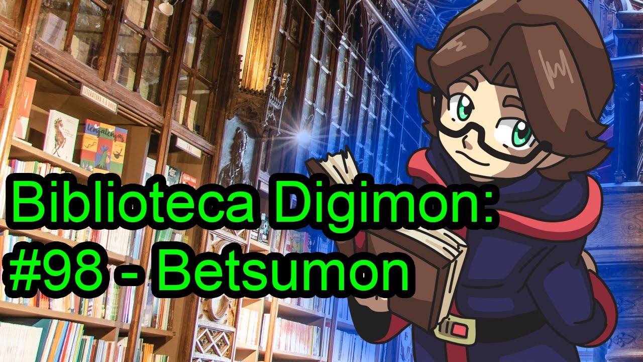 Biblioteca Digimon: #98 - Betsumon - YouTube
