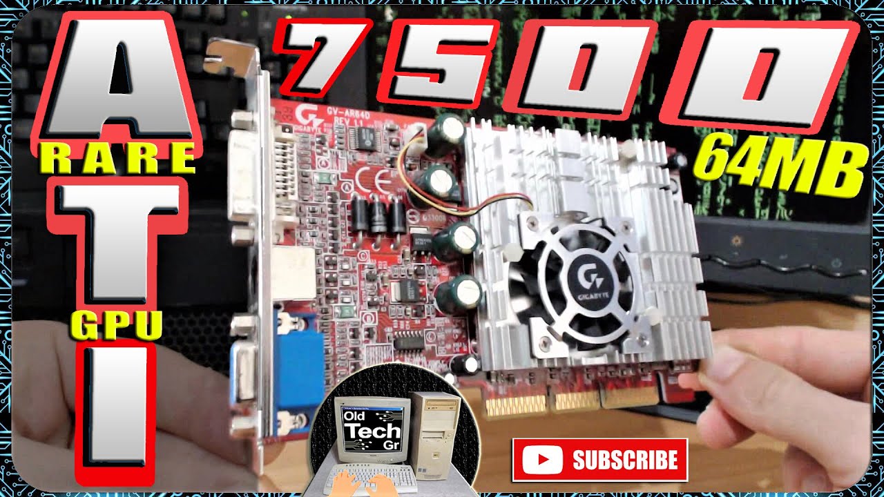 GIGABYTE ATI RADEON 7500 64MB DDR 128bit AGP 8x GPU Graphics Card - YouTube