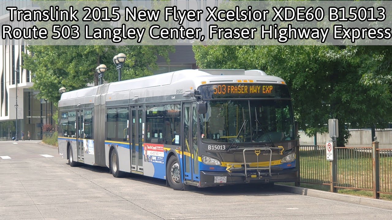 Translink 2015 New Flyer Xcelsior XDE60 B15013 - YouTube