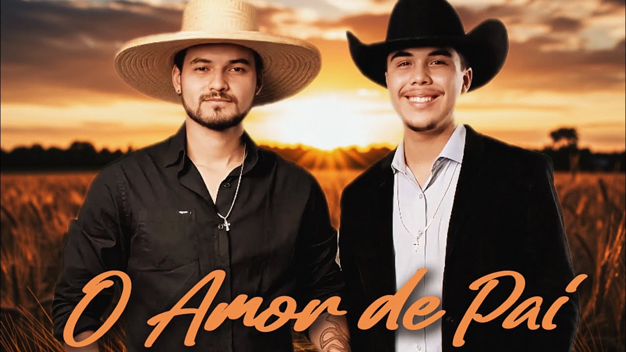 O Amor de Pai (Kalebe e Gabriel) - YouTube