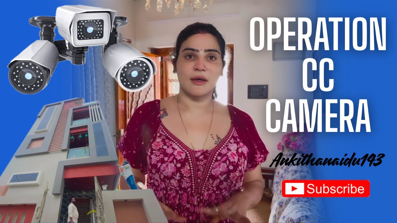 Operation CC cameras done at my home🥰😇📹📷 @Ankithanaidu143 - YouTube