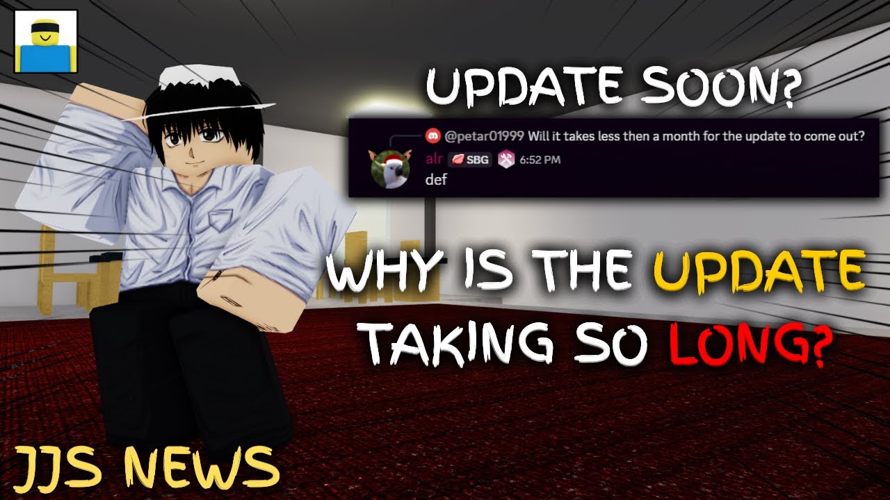 JJS UPDATE IS COMING SOON AND WHY WAS IT DELAYED?... (Jujutsu ...