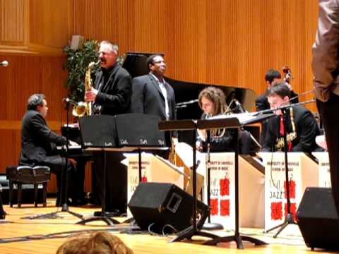 University of Louyisville School of Music Jazz Festival 2011 Featuring ...