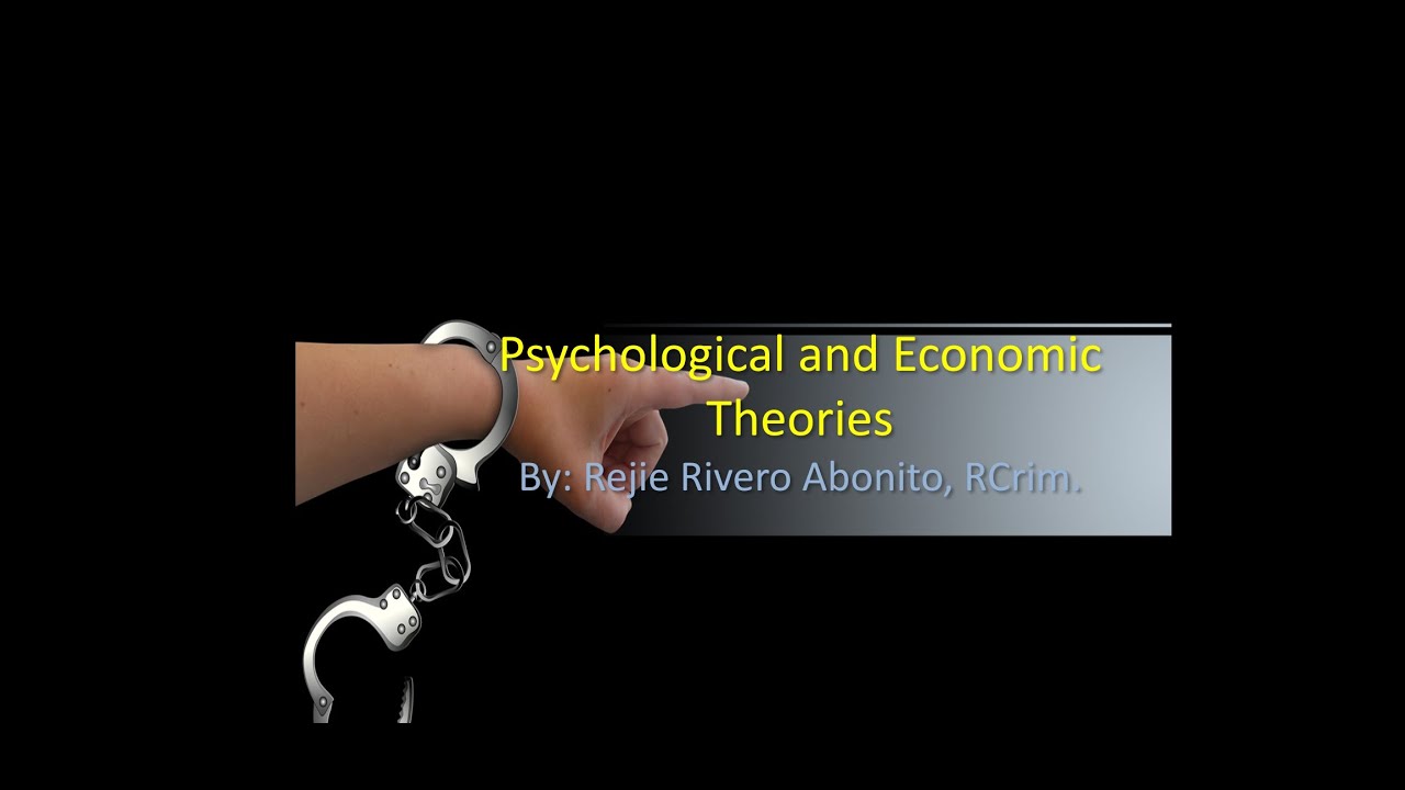 Psychological And Economic Theories Of Crime Causation YouTube psychological-and-economic-theories-of-crime-causation-youtube