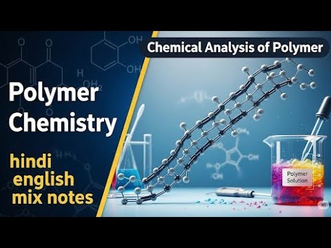 Chemical Analysis Of Polymer in Hindi || MSc 3Sem Polymer Chemistry in ...