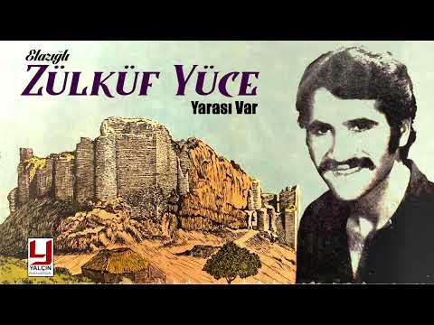 Zülküf Yüce - Yarası var 1981
