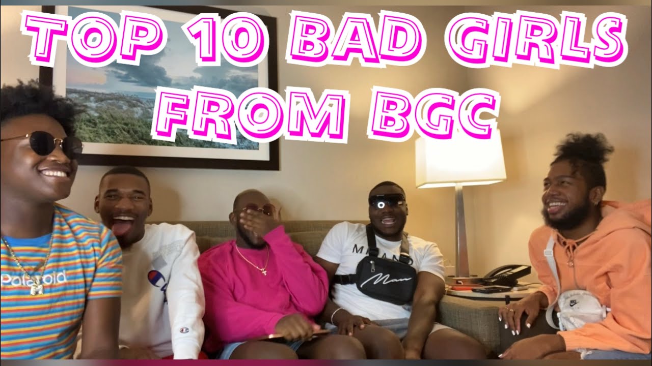 TOP 10 BGC GIRLS OF ALL TIME!!! - YouTube