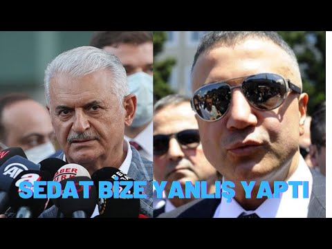 BİNALİ YILDIRIM '' SEDAT BİZE YANLIŞ YAPTI...