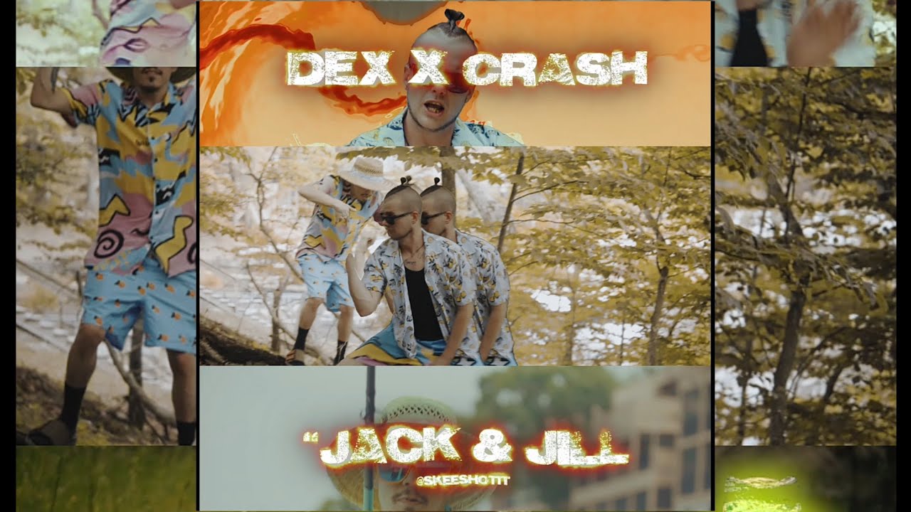 DEX x Crash Bandy | Jack n Jill - YouTube
