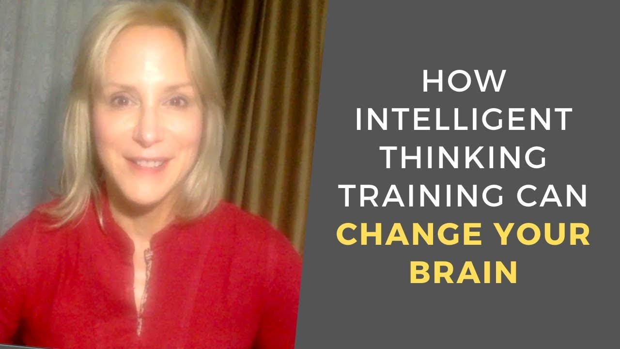 How Intelligent Thinking Training Changed My Life - YouTube