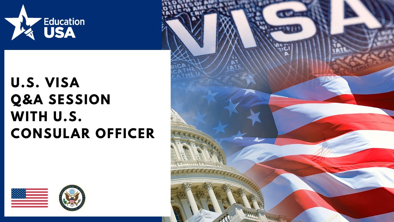 U.S. Visa Q&A Session with U.S. Consular Officer - YouTube