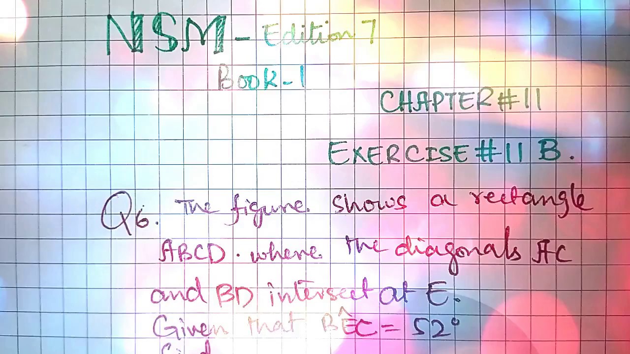 NSM MATHEMATICS 7TH EDITION BOOK-1 CHAPTER # 11 EXERCISE # 11B QUES#6 ...