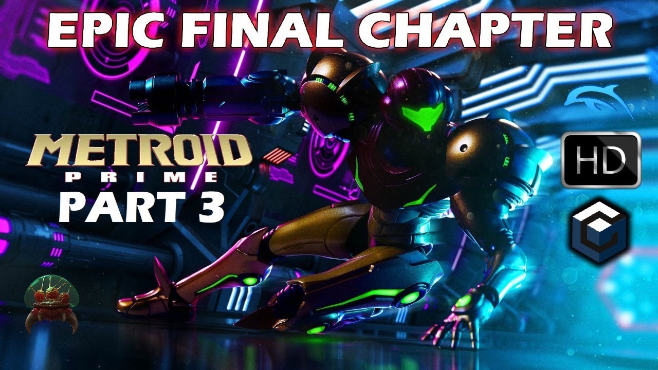 Metroid Prime New HD Texture Mod - PART 3 - EPIC FINAL CHAPTER - YouTube