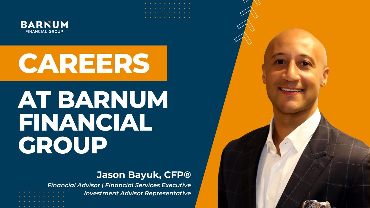 What's It Like Working at Barnum? - Jason Bayuk | Barnum Financial ...