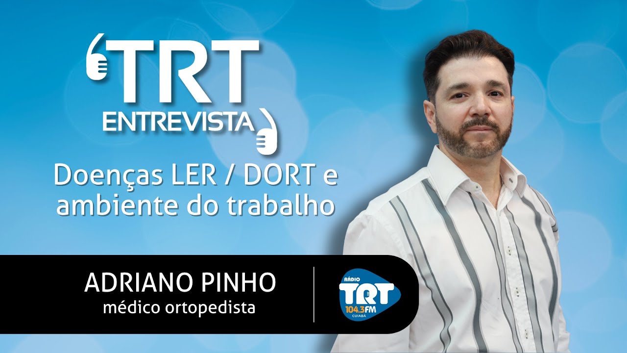 Doenças LER e DORT e ambiente de trabalho - Adriano Pinho - YouTube