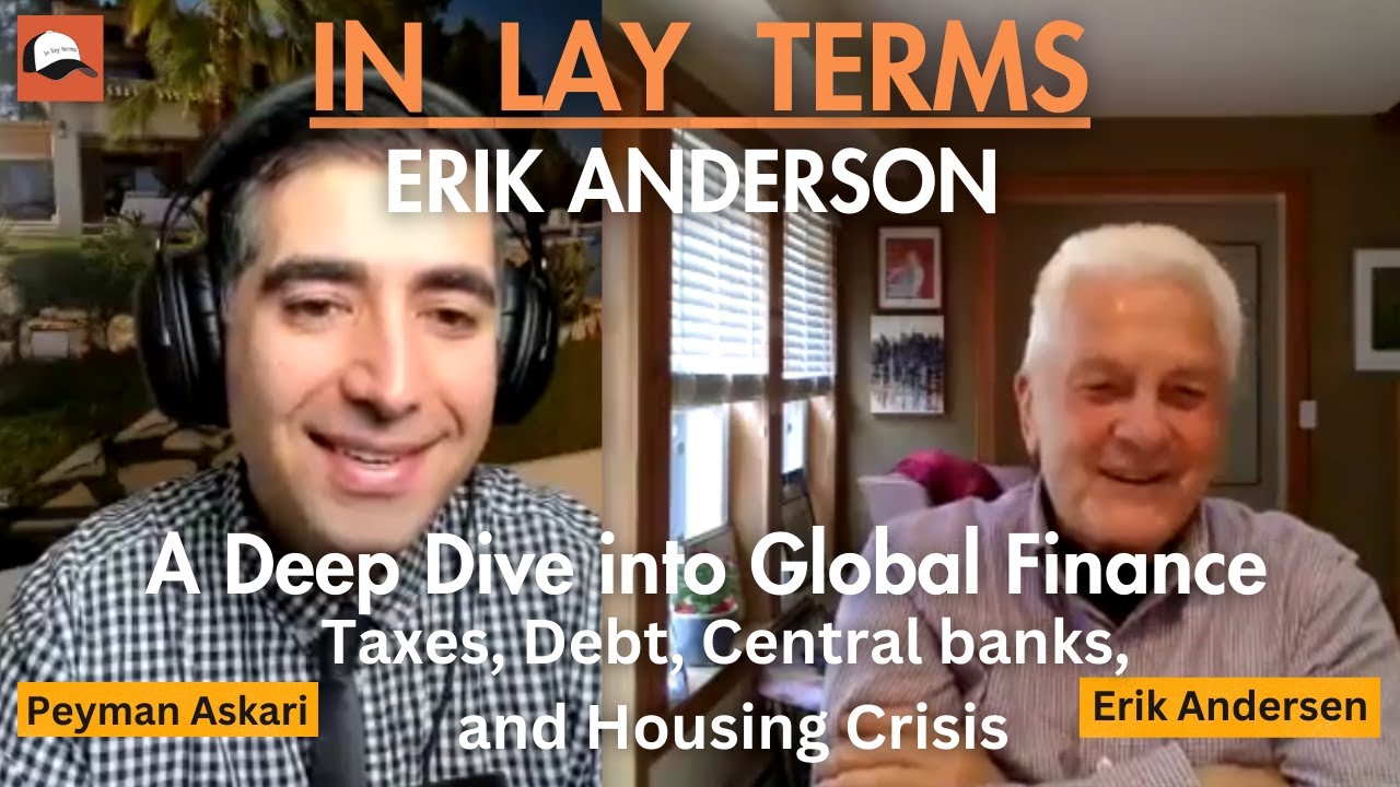 Erik Anderson | EP 89 | A Deep Dive into Global Finance - YouTube