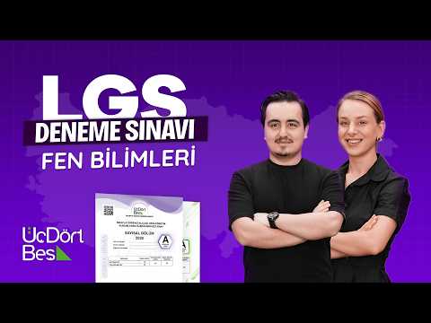 ÜÇDÖRTBEŞ YAYINLARI TÜRKİYE GENELİ LGS GENEL DENEME SINAVI NİSAN 2026 - FEN BİLİMLERİ