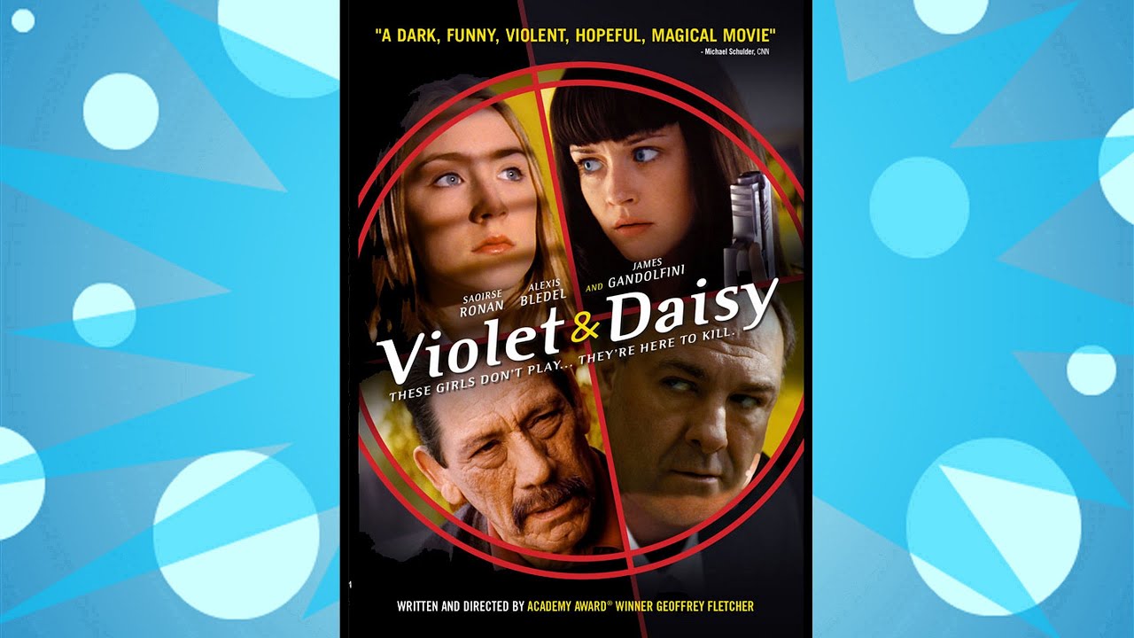 Violet & Daisy - Nothing Movies (With Special Guest Danielle Klaudt ...