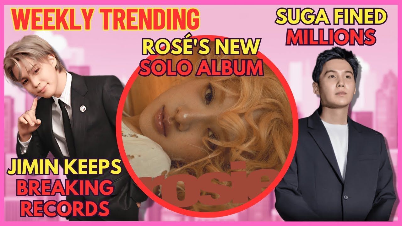 Suga PAYS MILLION DOLLAR FINE │JISOO Ranked No. 1 EMV Influencer │ ROSÉ ...