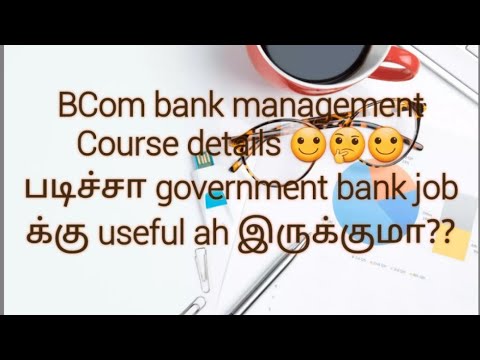 BCom bank management course details scope and demand 🤔🙂🤔 - YouTube