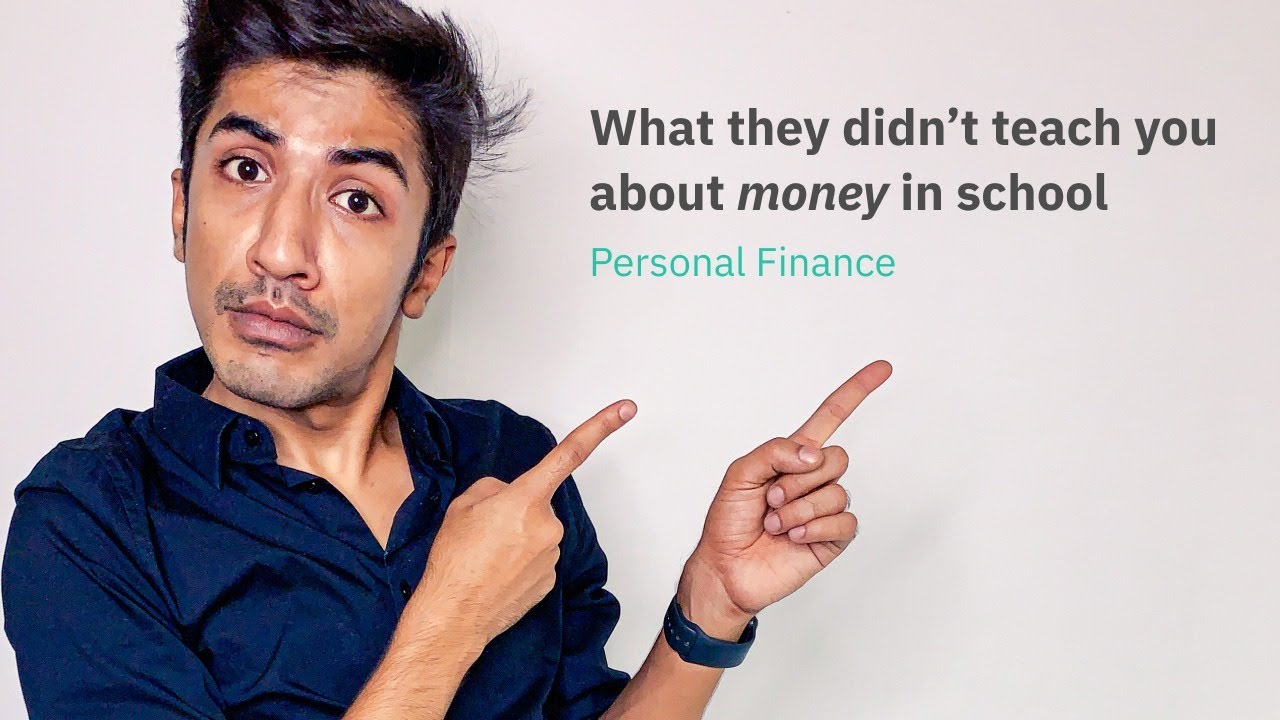 What they didn't teach us about money in school | Personal Finance 01 ...