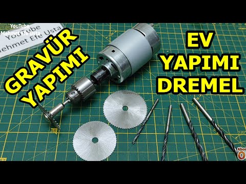 Ev Yapımı Mini Matkap, Dremel,  Gravür Yapımı (DC 775 motor, dremel yapımı, gravür Yapımı)