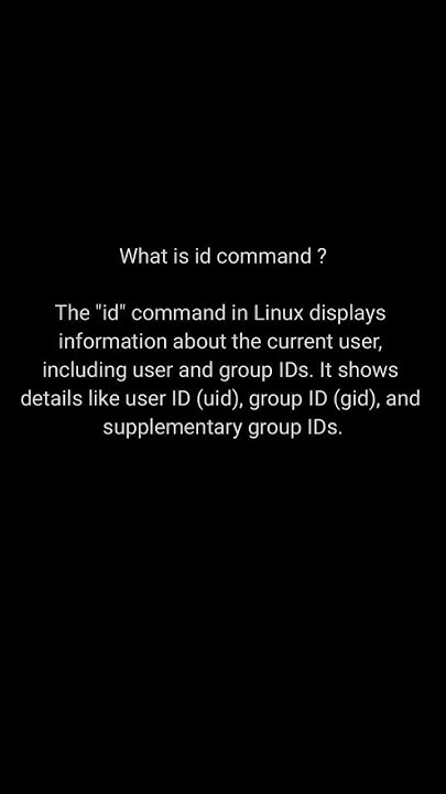 What Is Id Command Cybersecurity Infosec Greyhat Linux Youtube