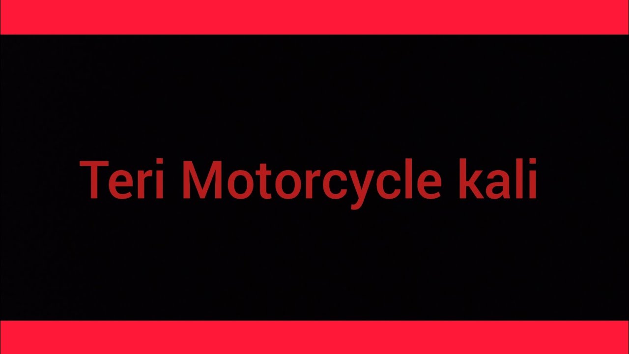 Teri motorcycle kali lyrics trailers - YouTube