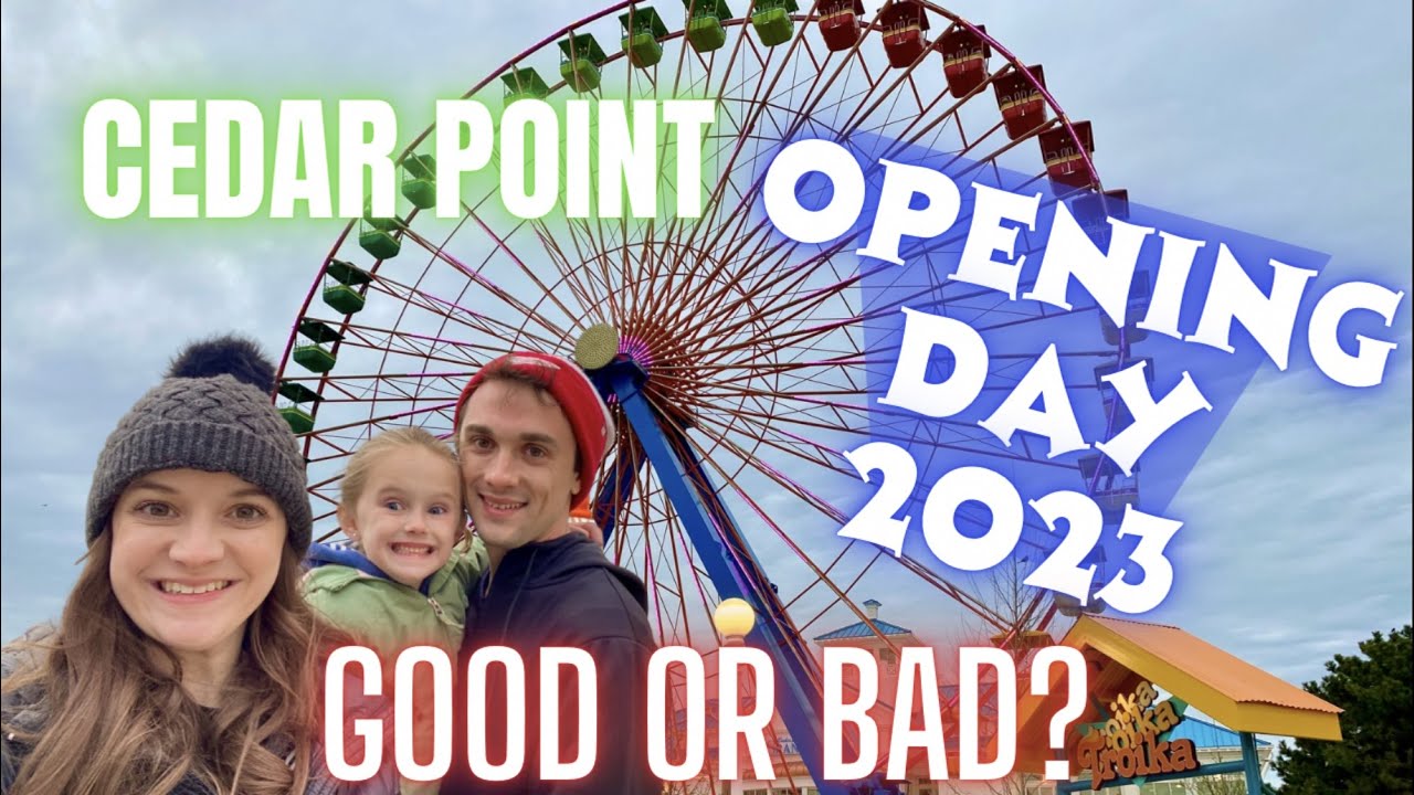 Opening Day at Cedar Point 2023 | Good or Bad? | New Frontier Inn ...