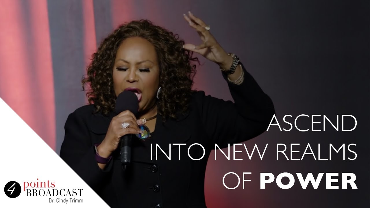 Ascend Into New Realms of Power | Dr. Cindy Trimm | The 8 Stages of ...