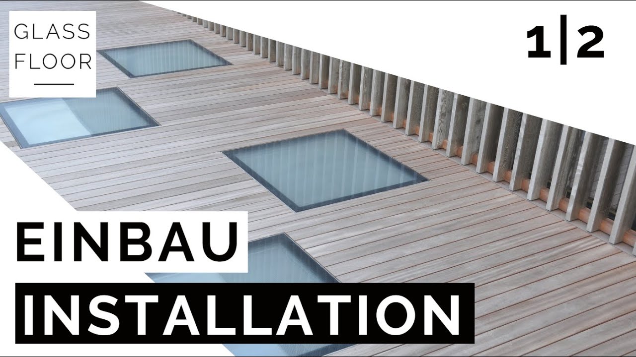Installation of GLASSFLOOR on construction site – Step by Step Tutorial ...