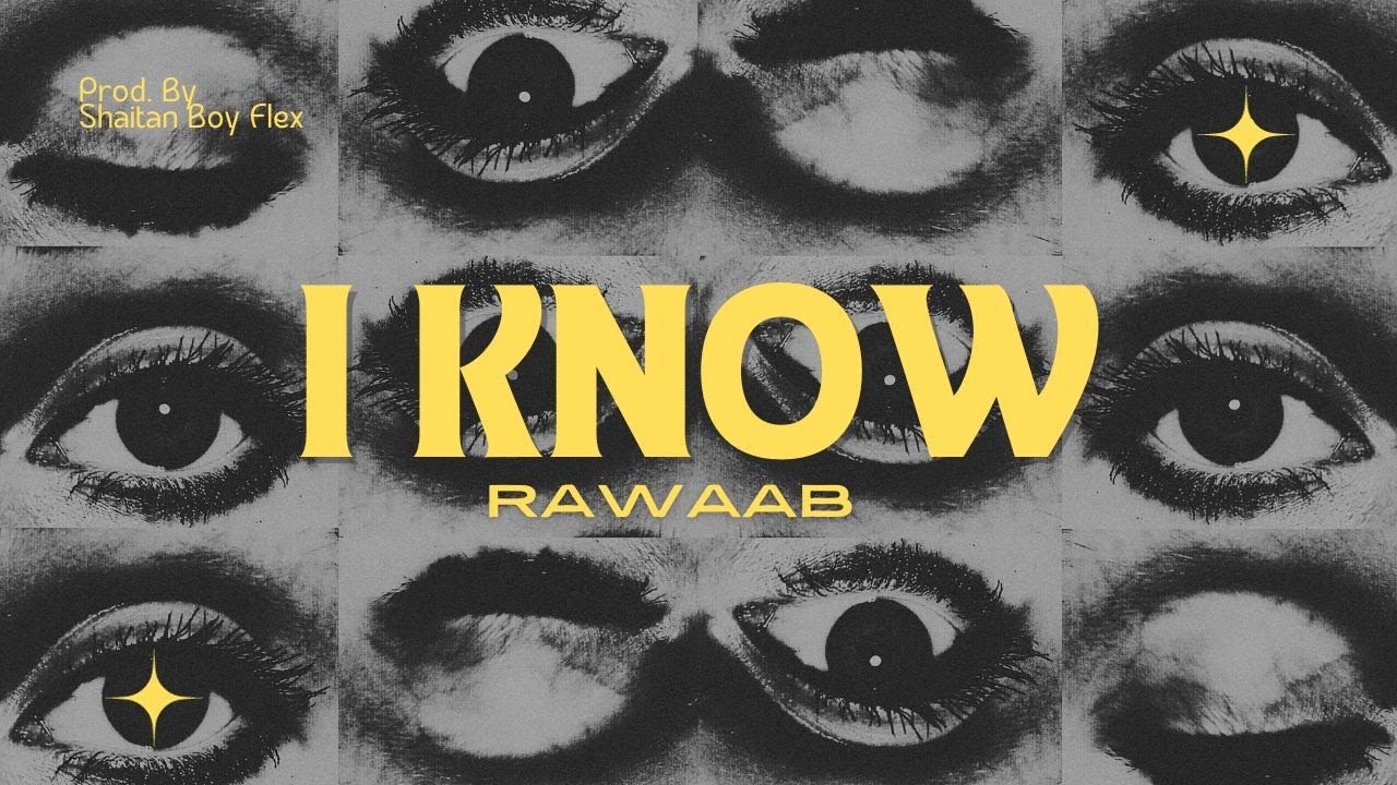I KNOW - Rawaab X Shaitan Boy Flex | Son Of A Gun EP | Latest Punjabi ...