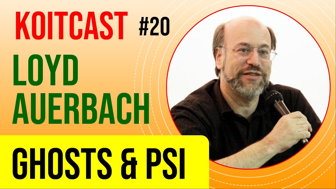 Loyd Auerbach - Ghosts & Fascinating PSI Phenomenon - KoitCast #20 - YouTube