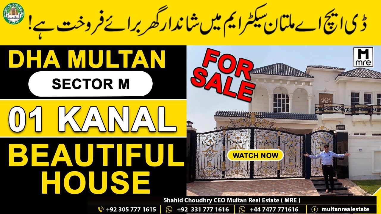 1 Kanal House For Sale In Sector M DHA Multan Shahid Choudhry Multan Real Estate MRE - YouTube