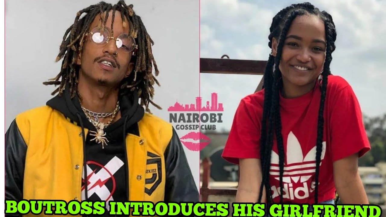 BOUTROSS FINALLY REVEALS HIS GIRLFRIEND - YouTube