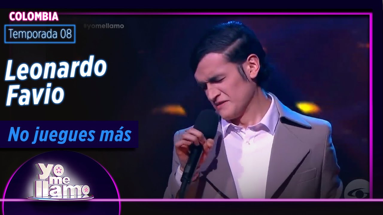 Imitador de Leonardo Favio ♫ No juegues más | Temp. 08 | YO ME LLAMO ...