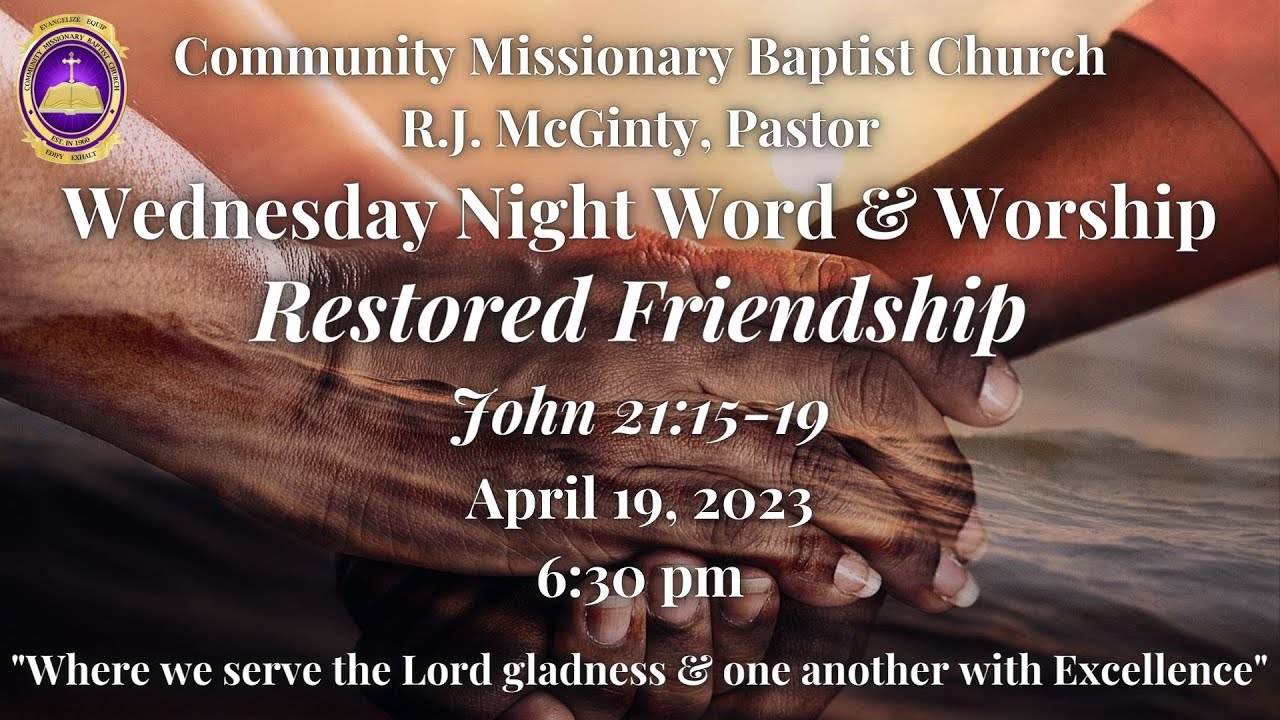 Restored Friendship | Wednesday Night Bible Study 4/19/2023 - YouTube