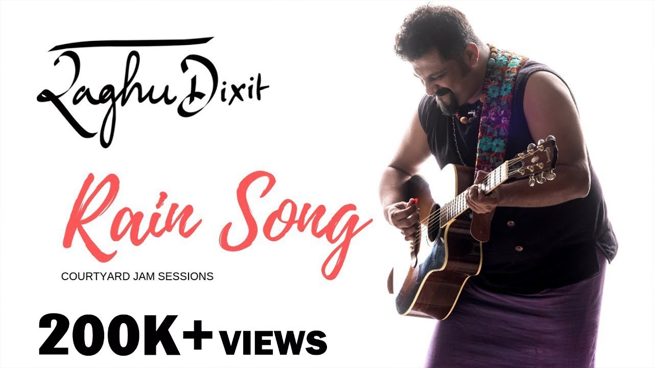 Rain Song | Raghu Dixit | Courtyard Jam Sessions - YouTube