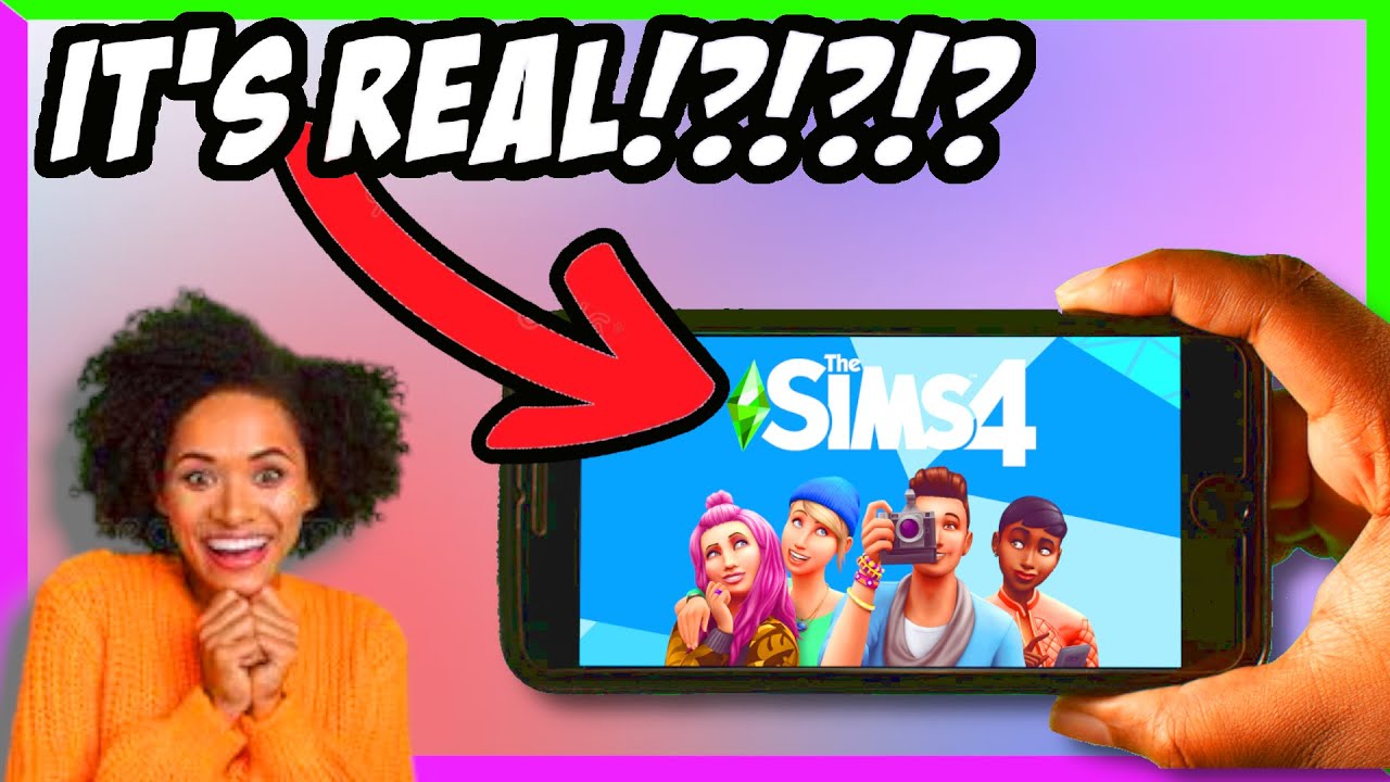 Play The Sims 4 on Android Devices?!?!?! (It's not fake! 💯💯💯) - YouTube