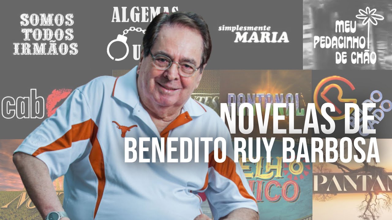 Benedito Ruy Barbosa - YouTube